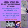 10 fun ways to practice spelling words!